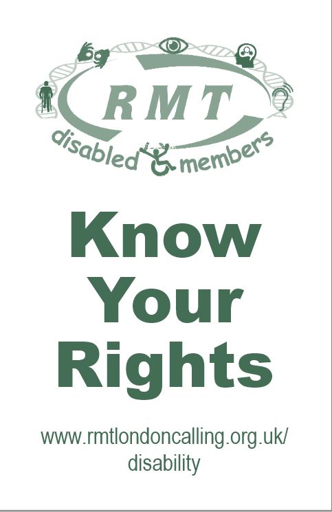 Disabled Workers - Know Your Rights! | RMT London Calling